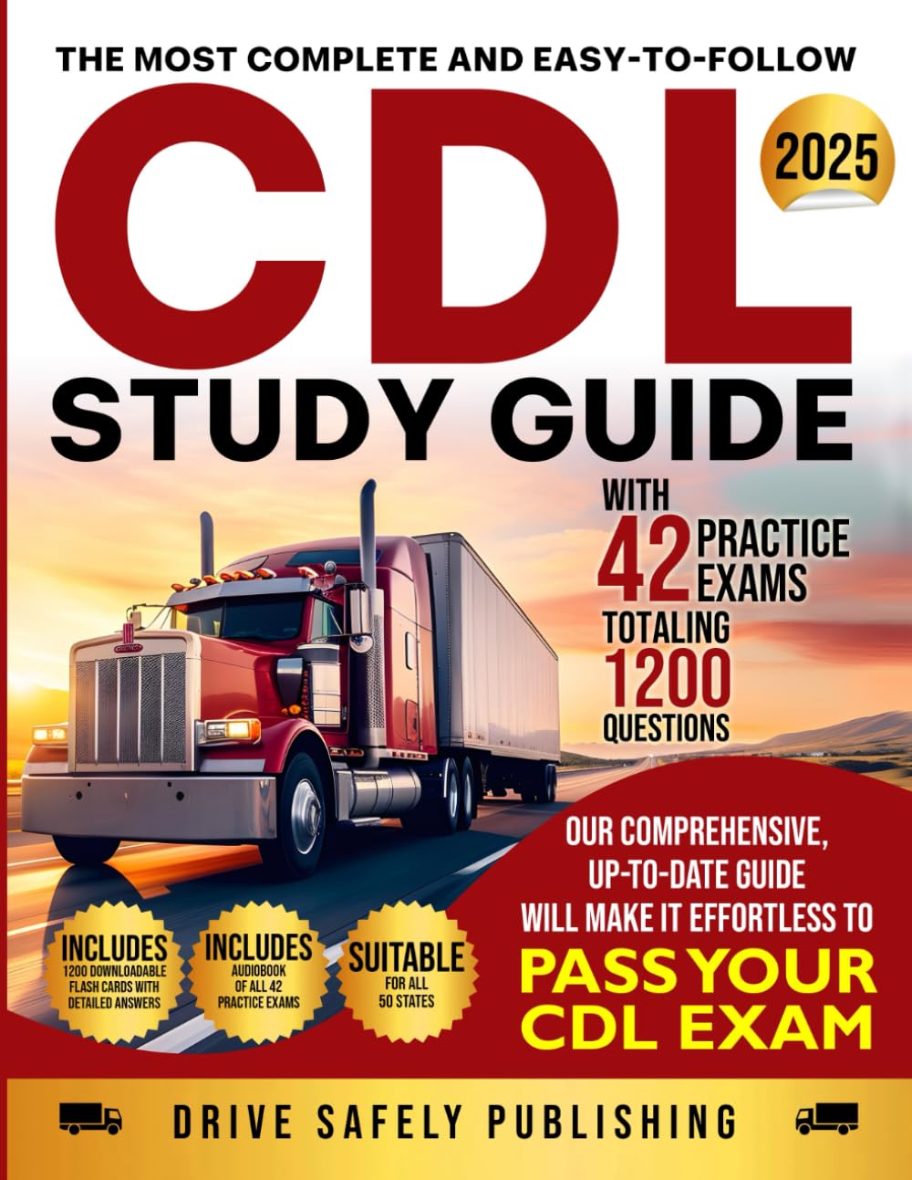 THE MOST COMPLETE AND EASY TO FOLLOW CDL STUDY GUIDE WITH 42 PRACTICE ...