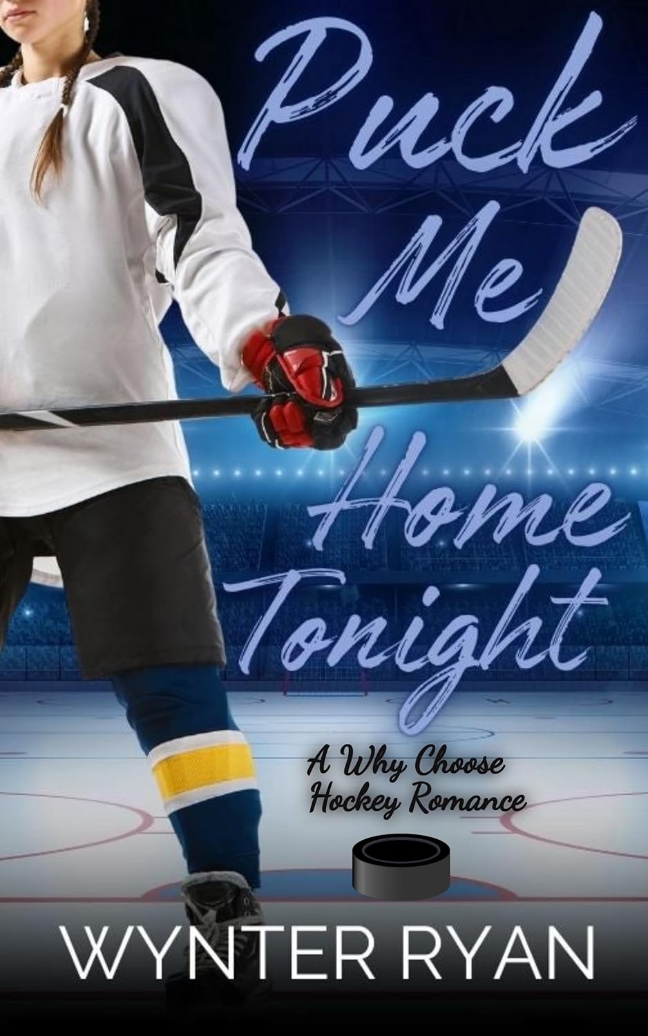 Amazon.com: Puck Me Home Tonight: A Why Choose Hockey Romance (Playing ...
