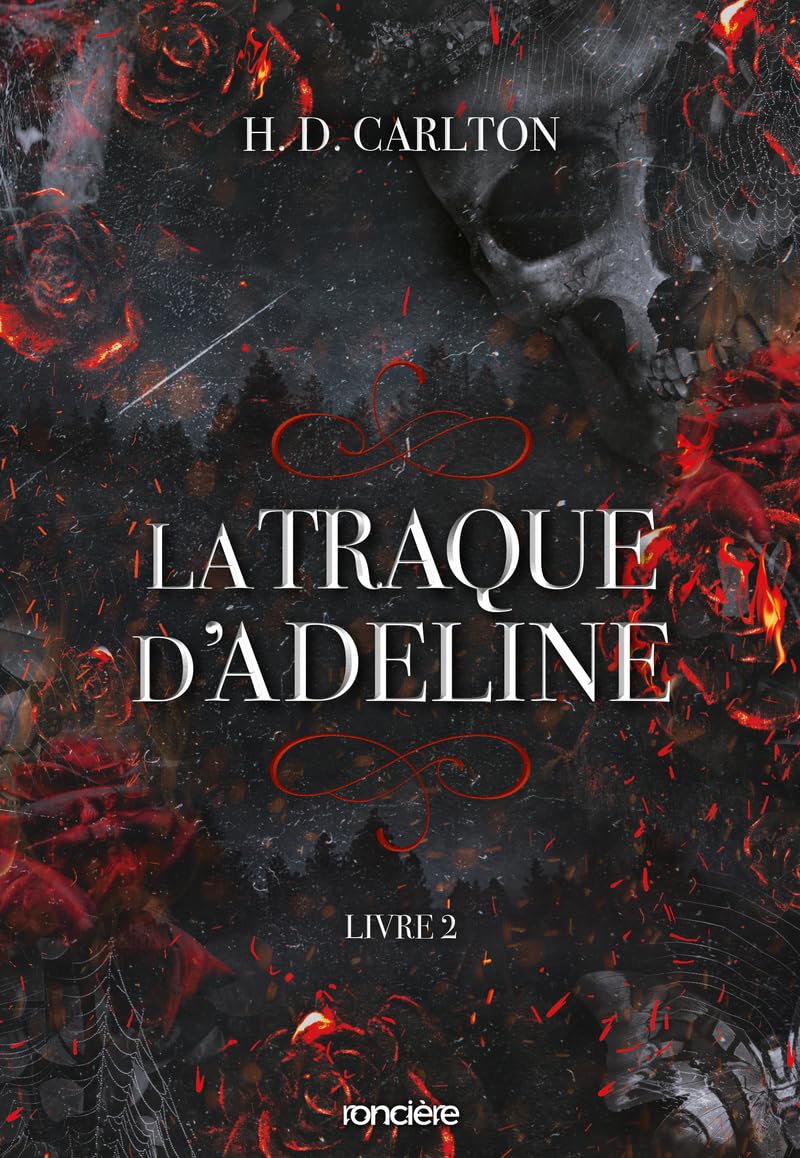 Amazon.fr - La Traque d'Adeline - Tome 02 broché - Carlton, H. D ...