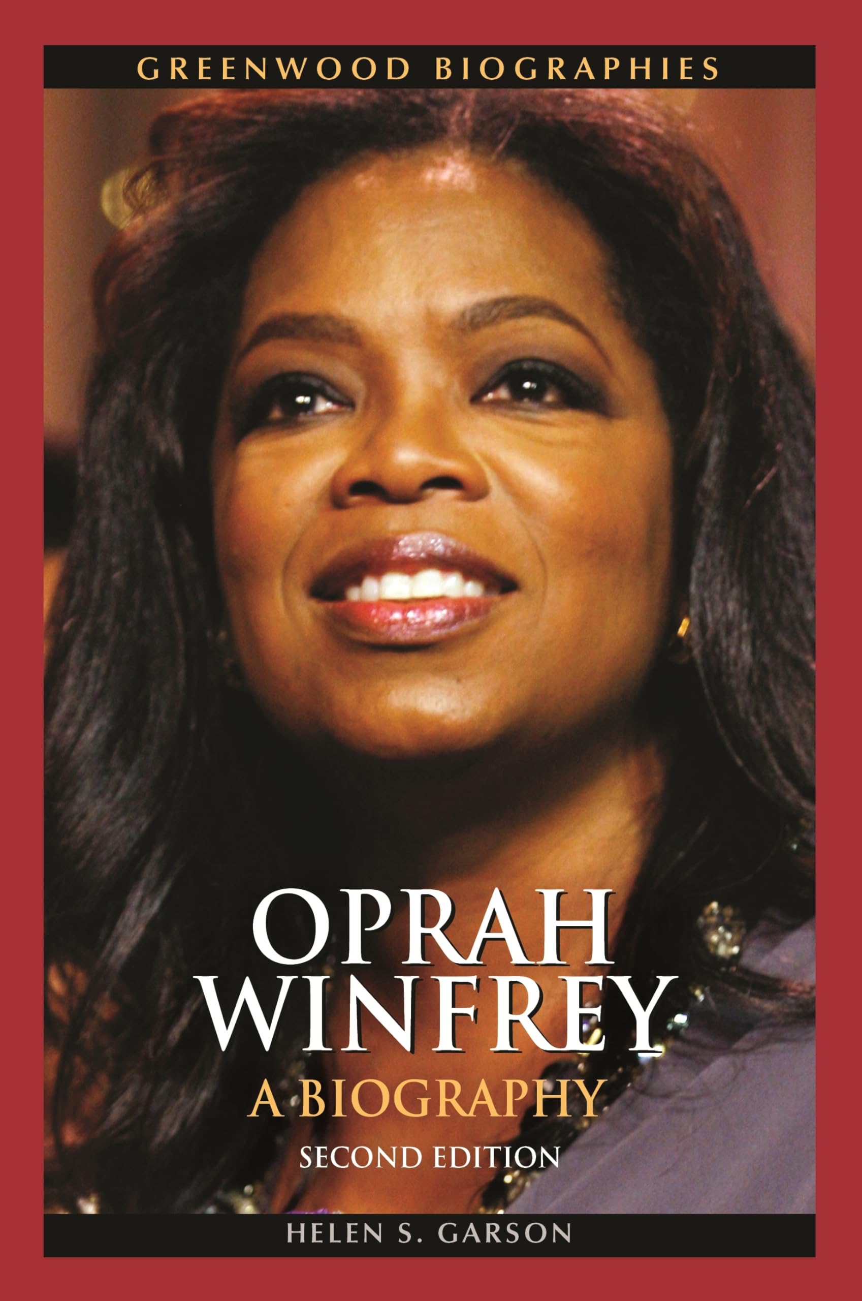 Oprah Winfrey: A Biography (Greenwood Biographies): Garson, Helen S ...