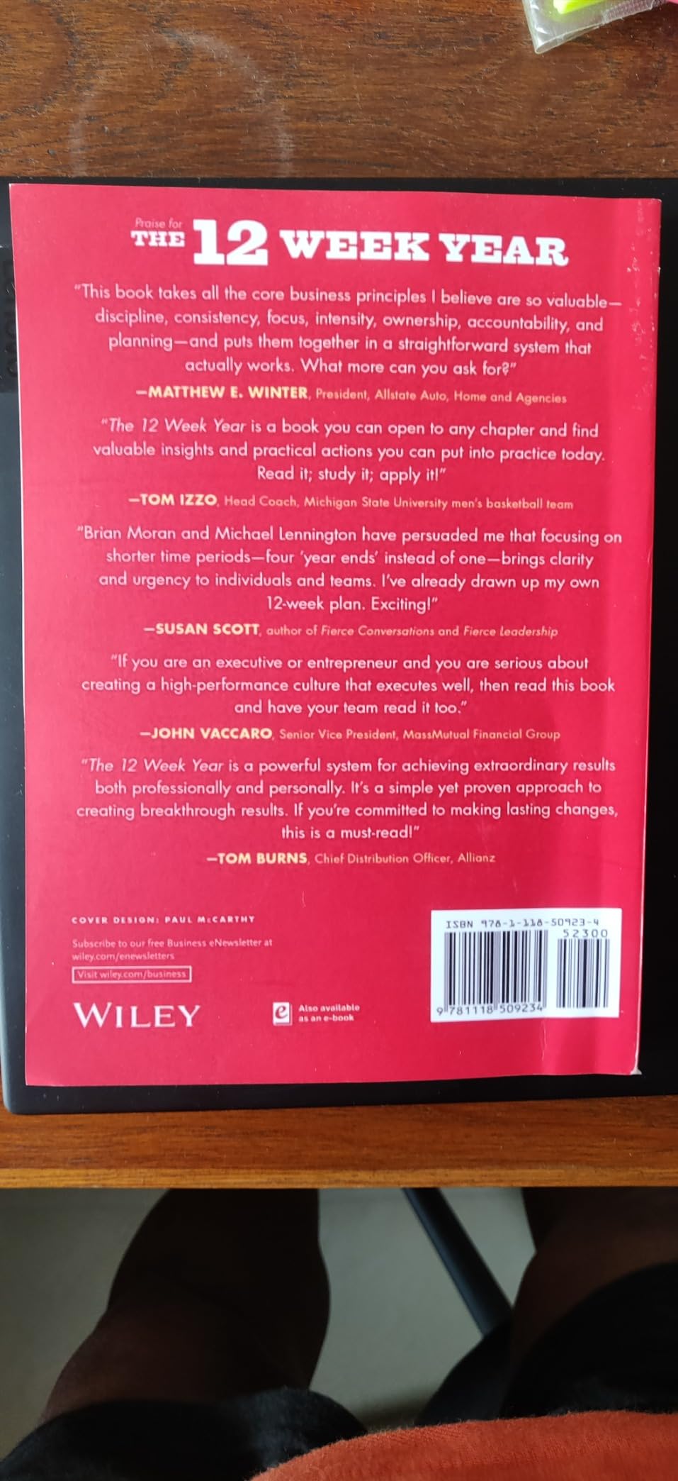 The 12 Week Year: Get More Done in 12 Weeks than Others Do in 12 Months ...