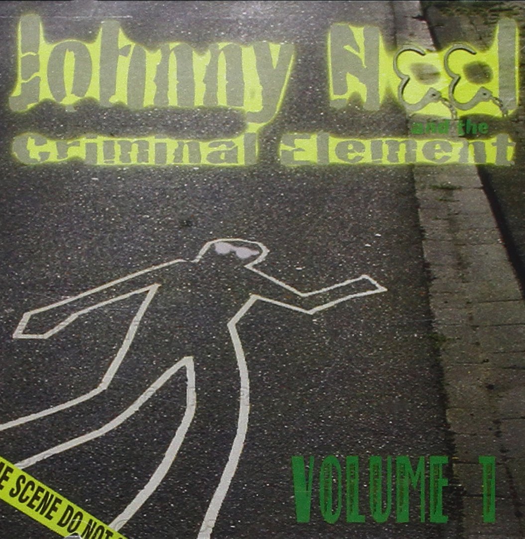 Johnny Neel And Criminal Element - Volume 1 - Amazon.com Music