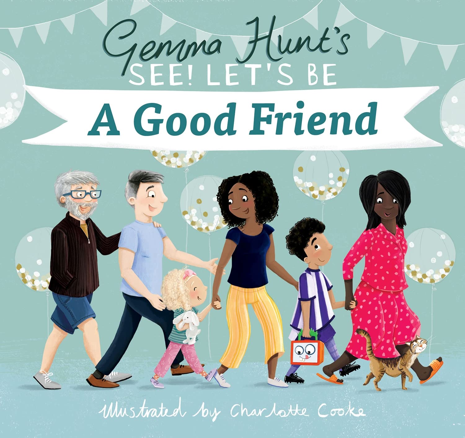 Gemma Hunt's See! Let's Be A Good Friend: Hunt, Gemma, Cooke, Charlotte ...
