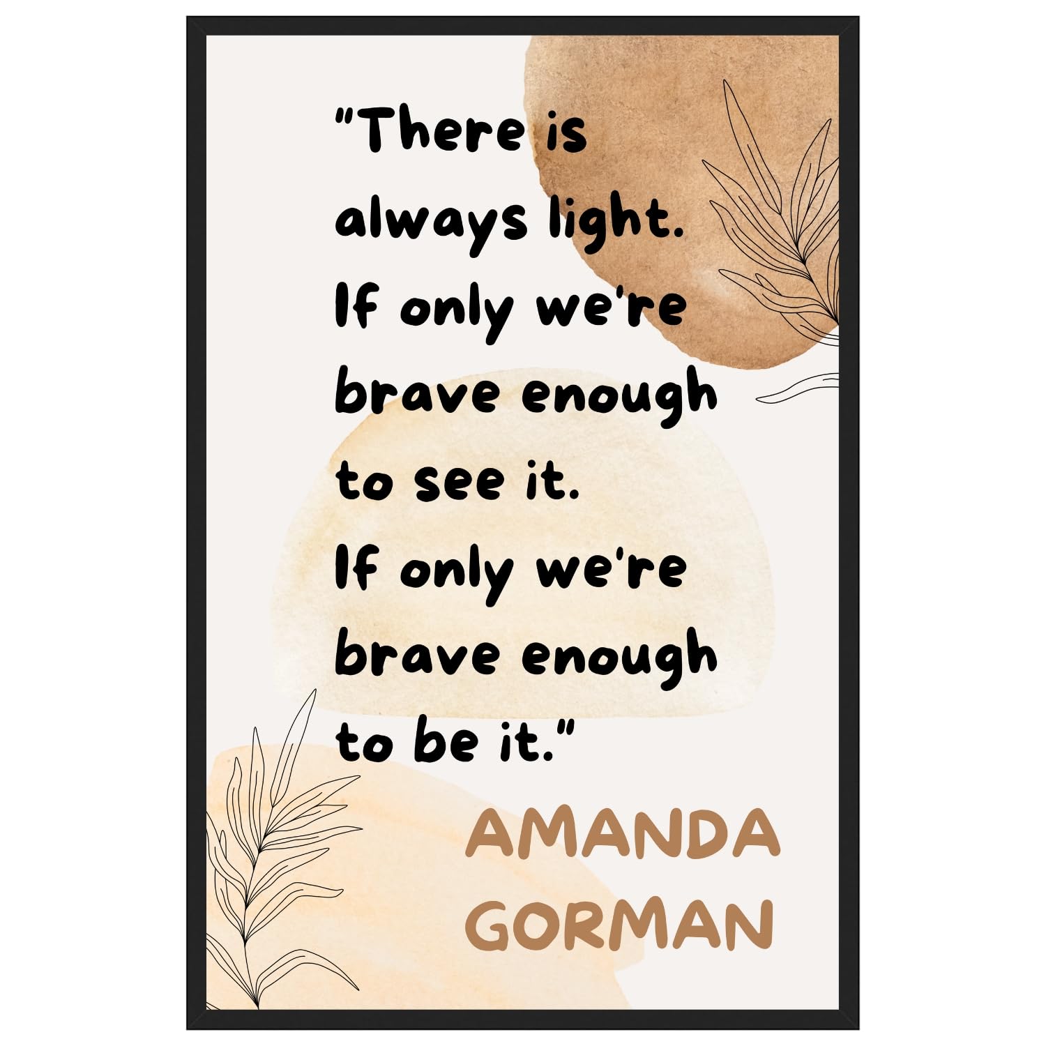 Amazon.com: Inspirational Poster - Amanda Gorman Quote - Empowered ...