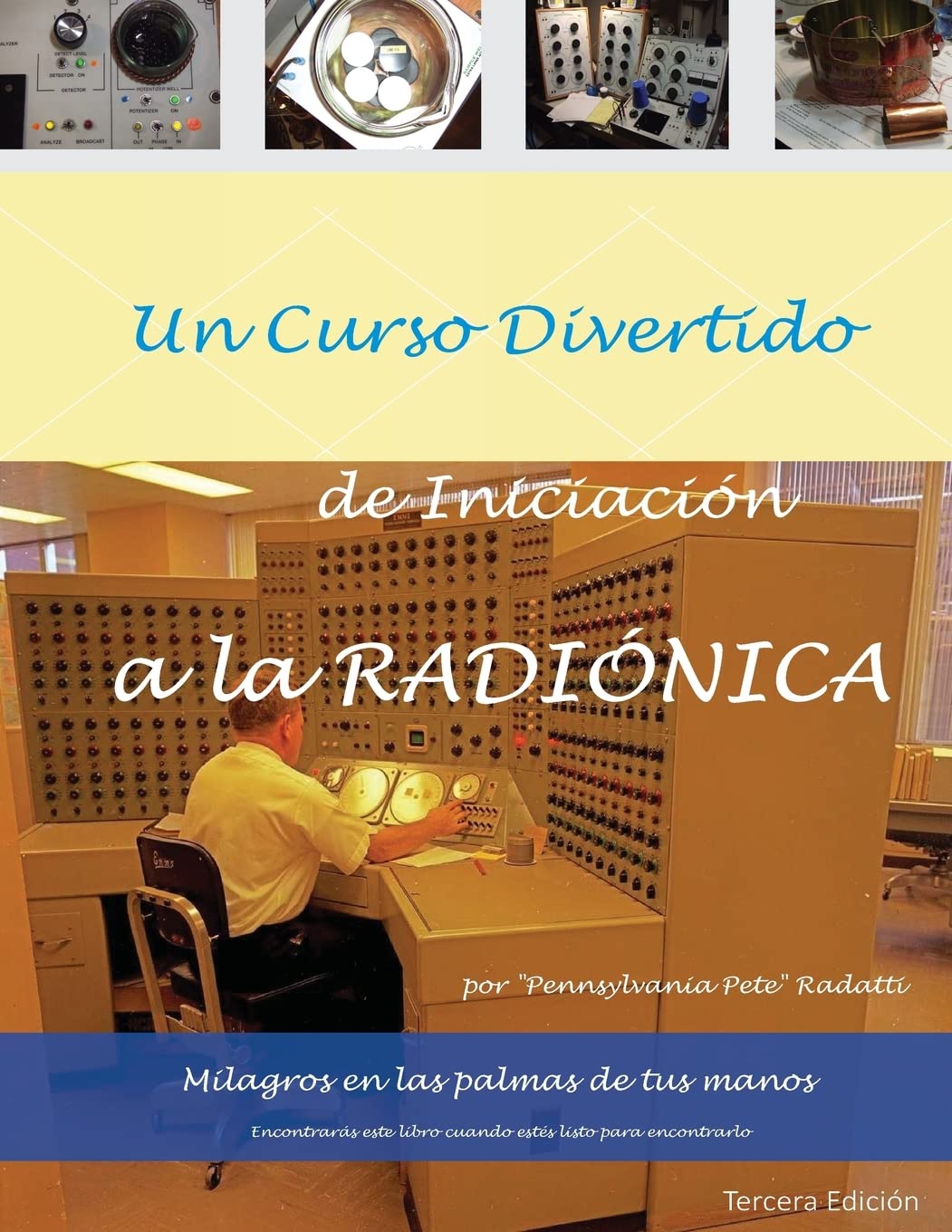 Un curso divertido de iniciacion a la RADIONICA: Milagros en las palmas ...