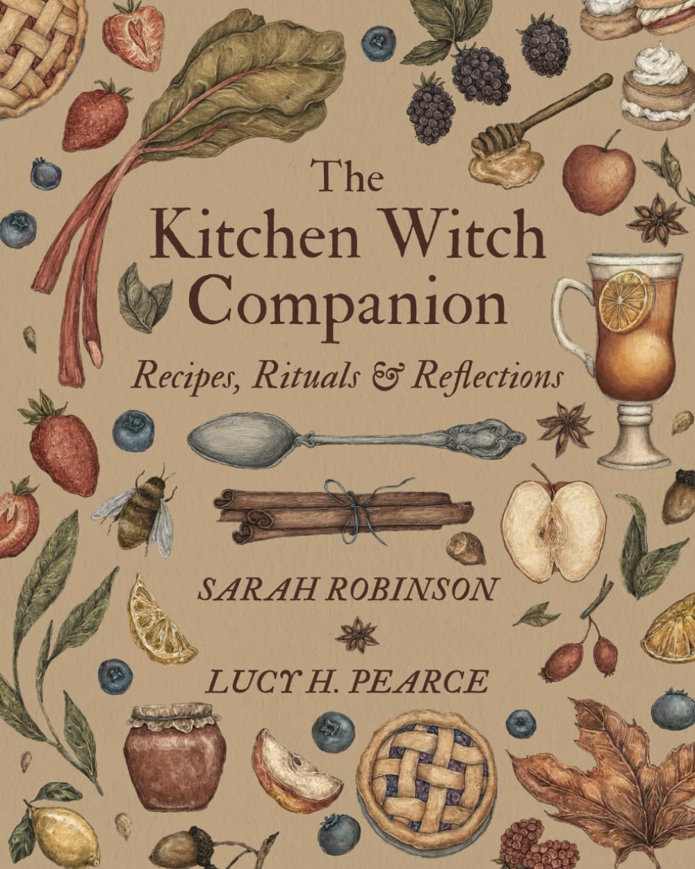 The Kitchen Witch Companion: Recipes,... by Robinson, Sarah