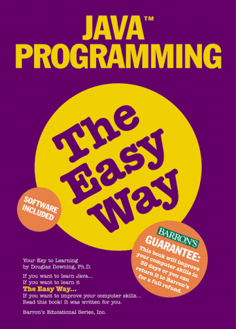 『Java Programming: The Easy Way』｜感想・レビュー - 読書メーター