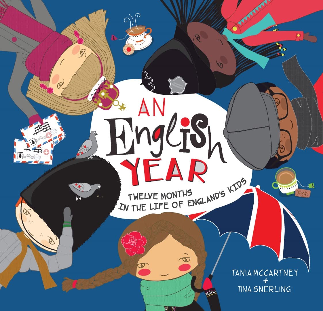 An English Year: Twelve Months in the Life of England’s Kids (Kids ...