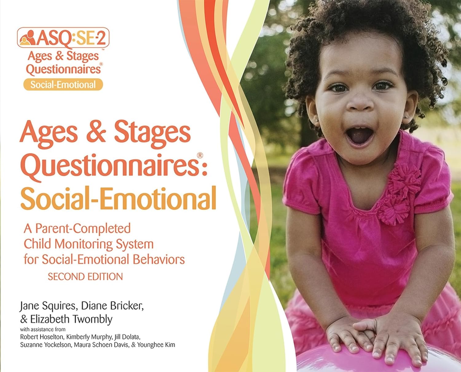 Asq: Se-2(tm) Starter Kit: A Parent-completed Child Monitoring System for Social-emotional ...
