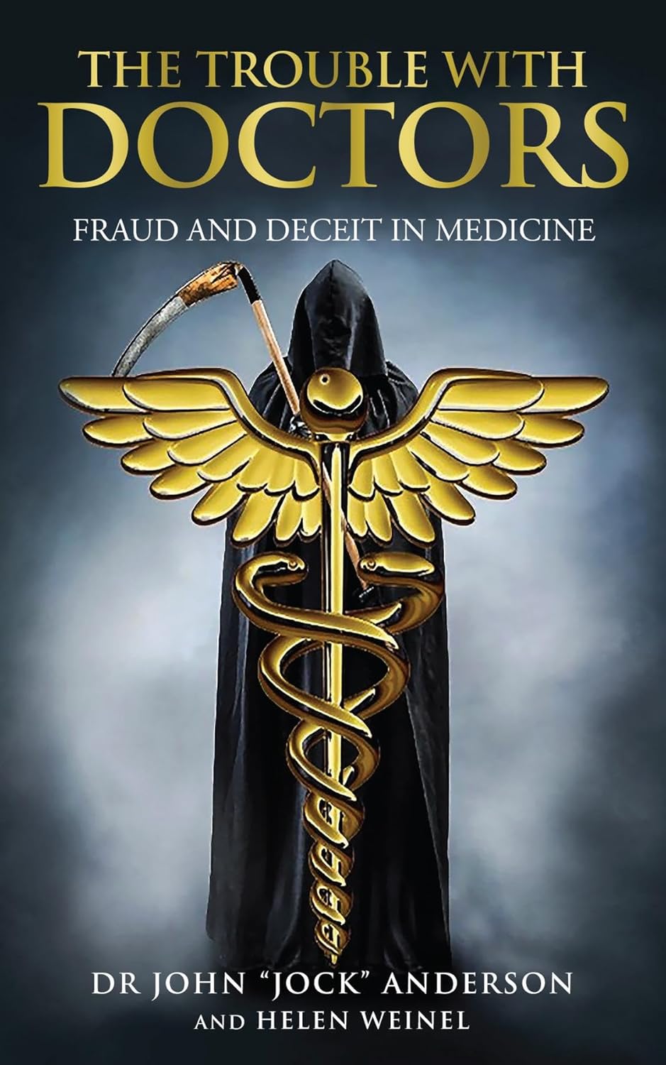 THE TROUBLE WITH DOCTORS: FRAUD AND DECEIT IN MEDICINE eBook : ANDERSON ...