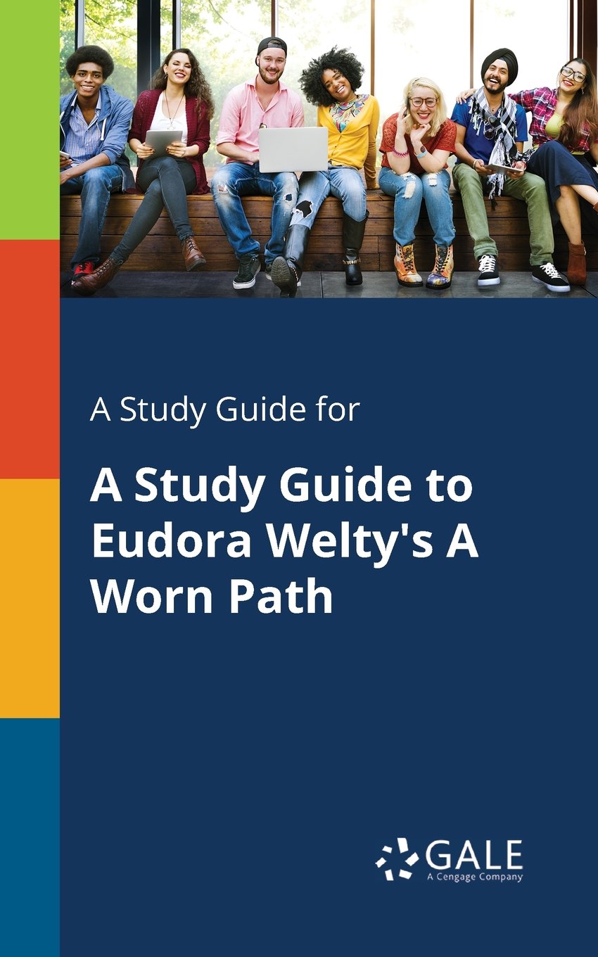 Amazon.com: A Study Guide to Eudora Welty's A Worn Path (Short Stories ...