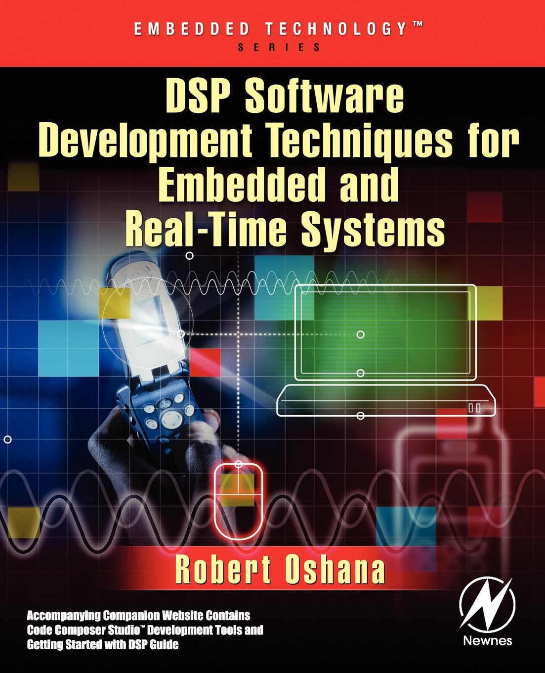 DSP Software Development Techniques for Embedded and Real-Time Systems ...
