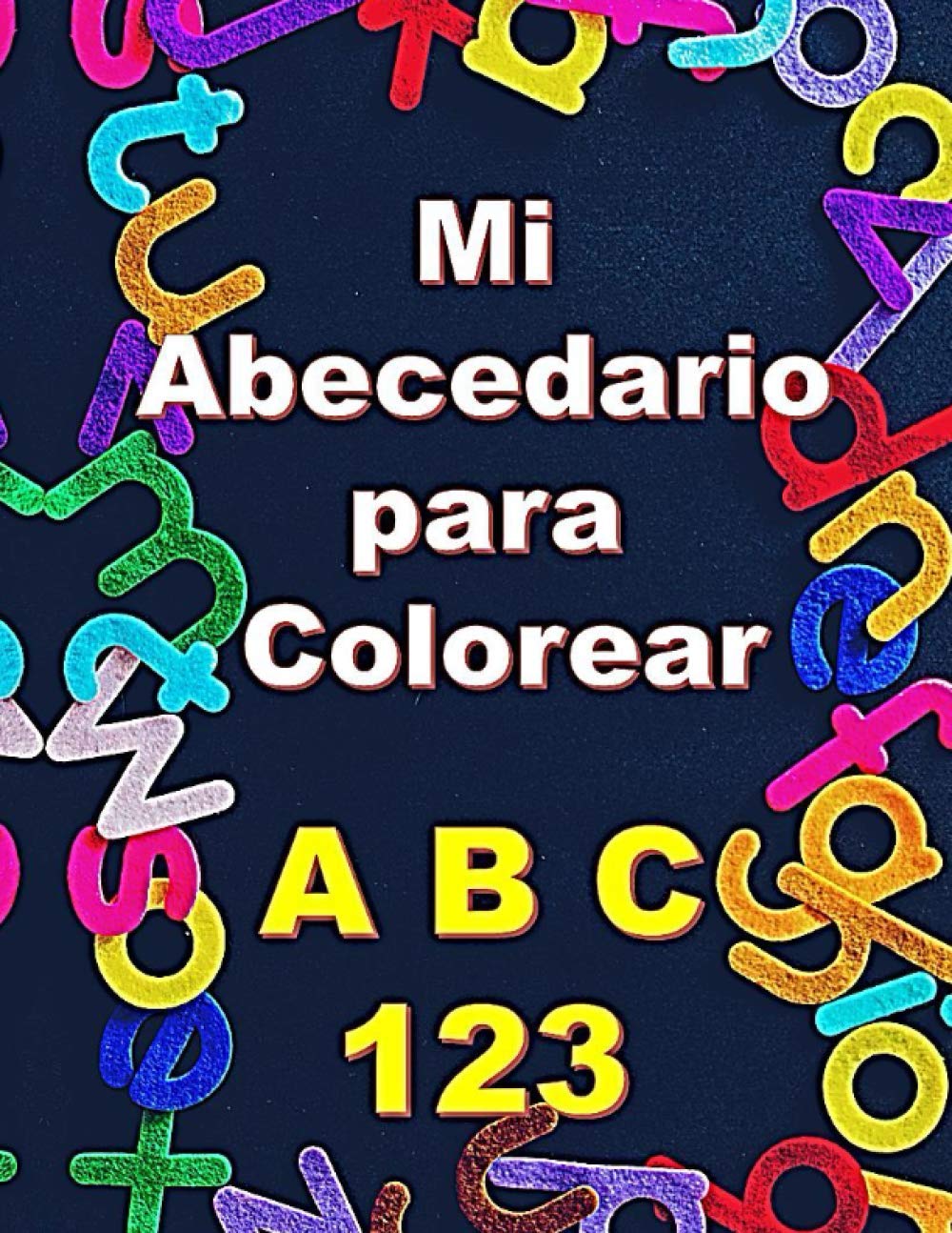 Buy Mi Abecedario para Colorear: Libro para Aprender a Escribir Letras ...