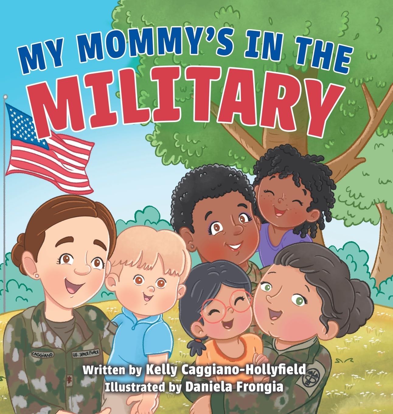 My Mommys in the Military: A Reader Book for Military Moms: Caggiano ...