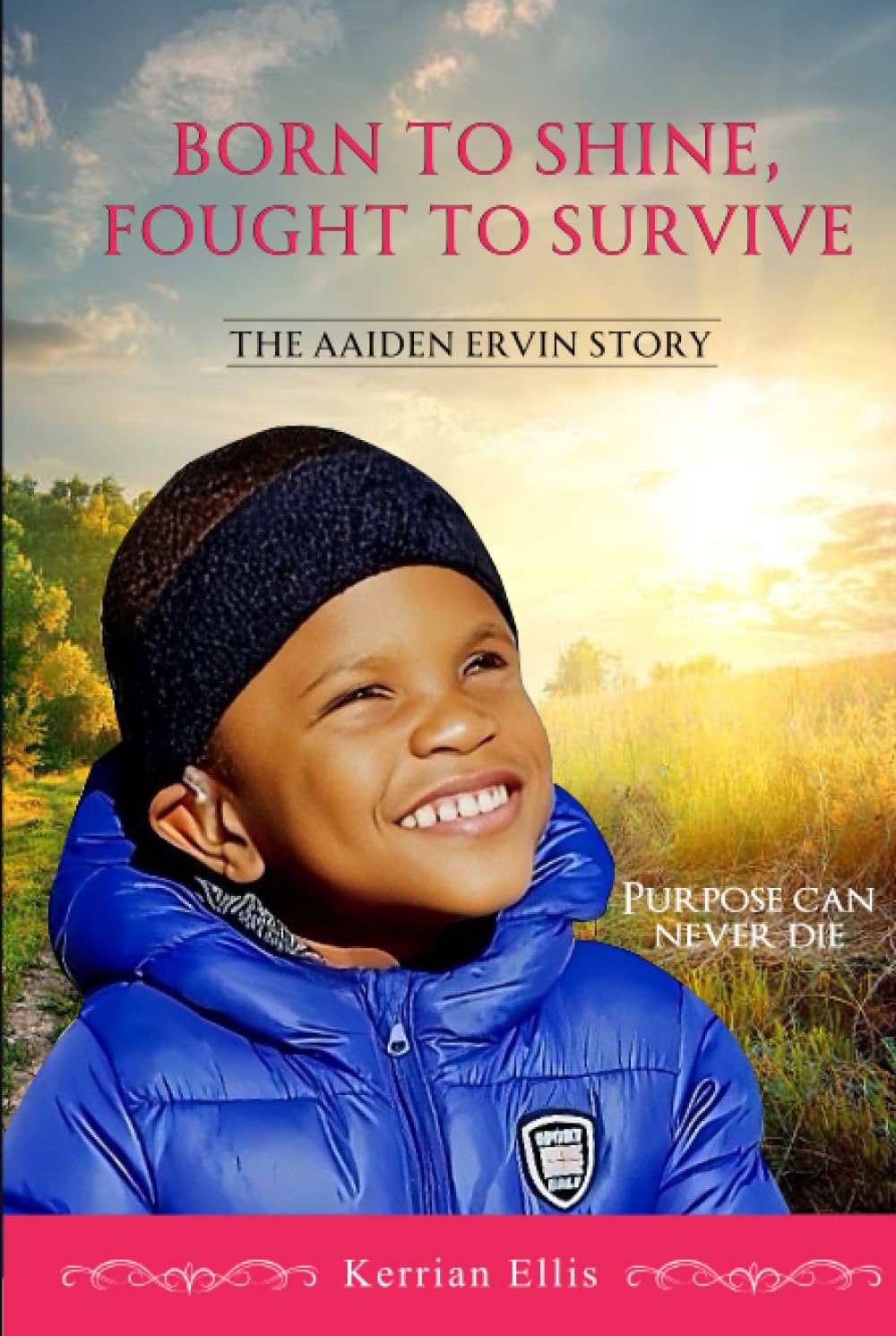 Amazon.com: BORN TO SHINE, FOUGHT TO SURVIVE.: 9798218952273: Ellis ...