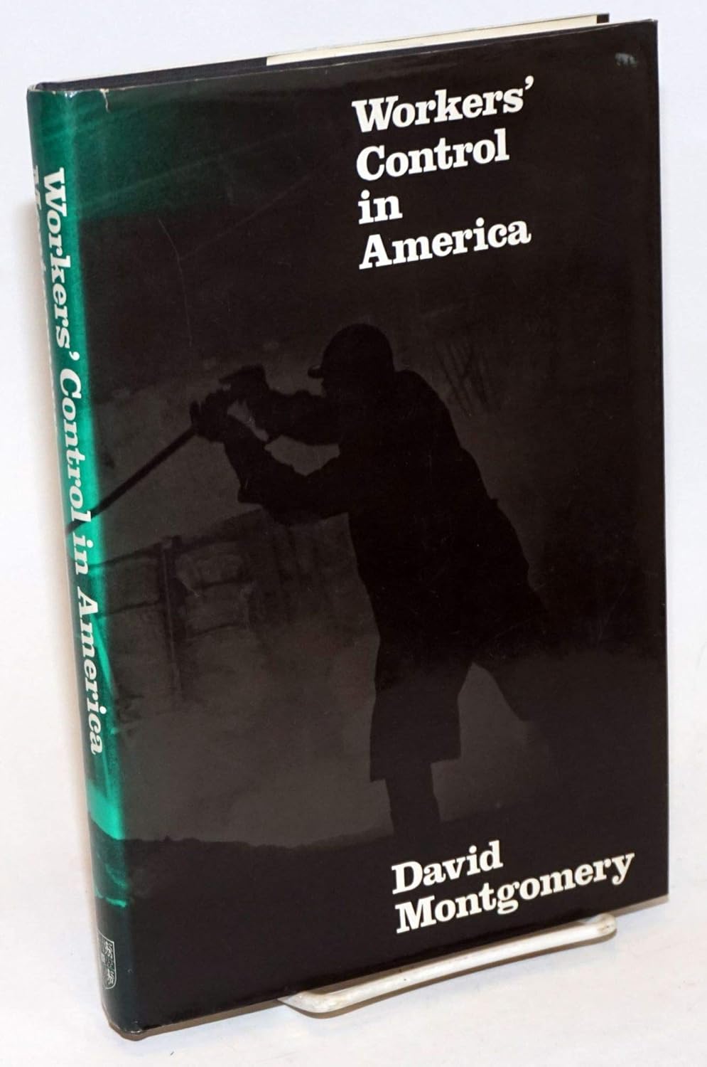 Amazon.com: Workers' Control in America: Studies in the History of Work ...