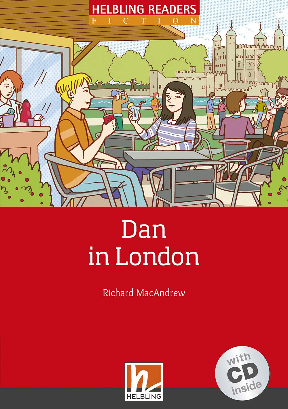 Dan in London, mit Audio-CD: Helbling Readers Fiction, Level 2 (A1/A2 ...