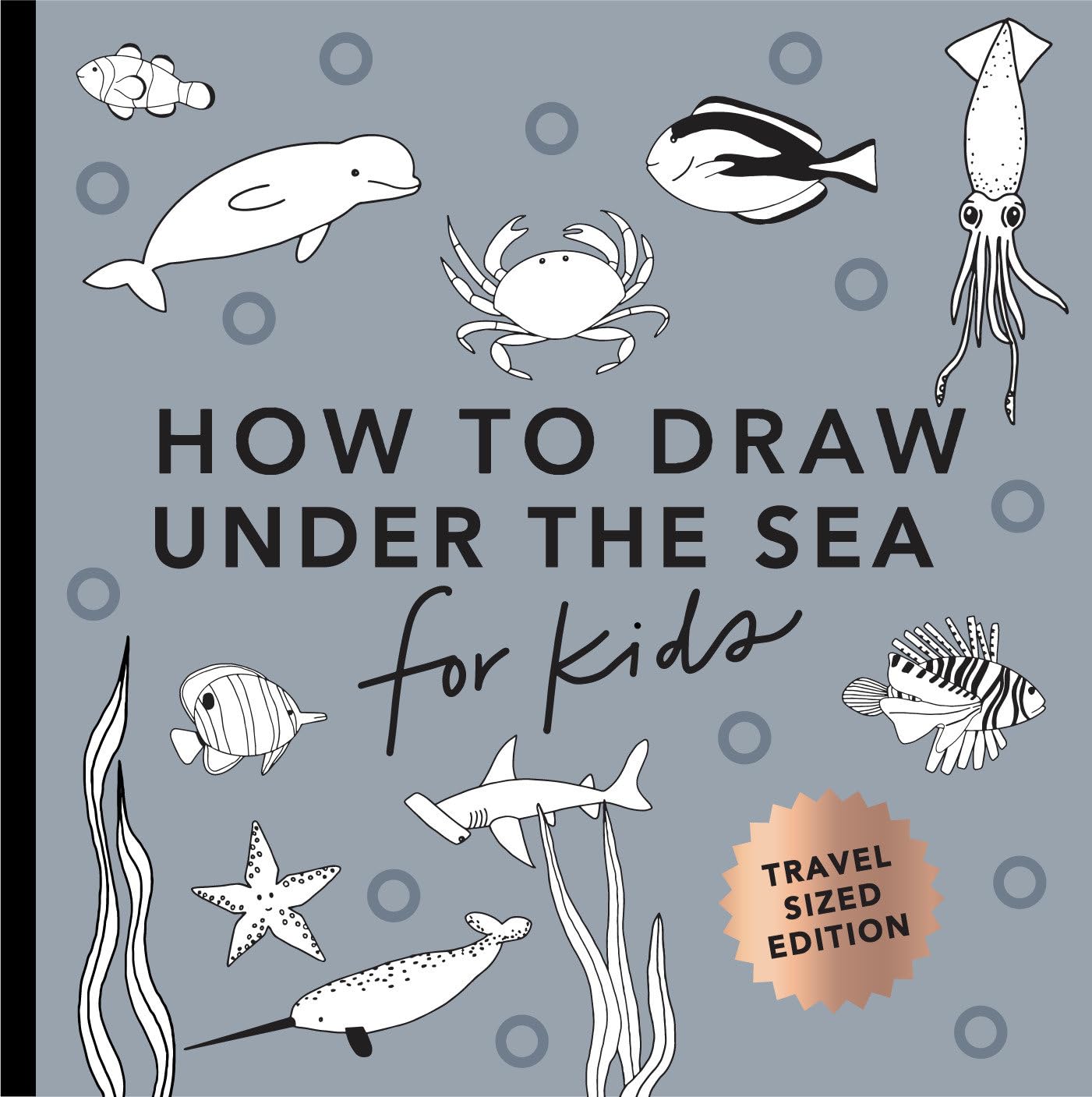 Under the Sea: How to Draw Books for Kids with Dolphins, Mermaids, and ...