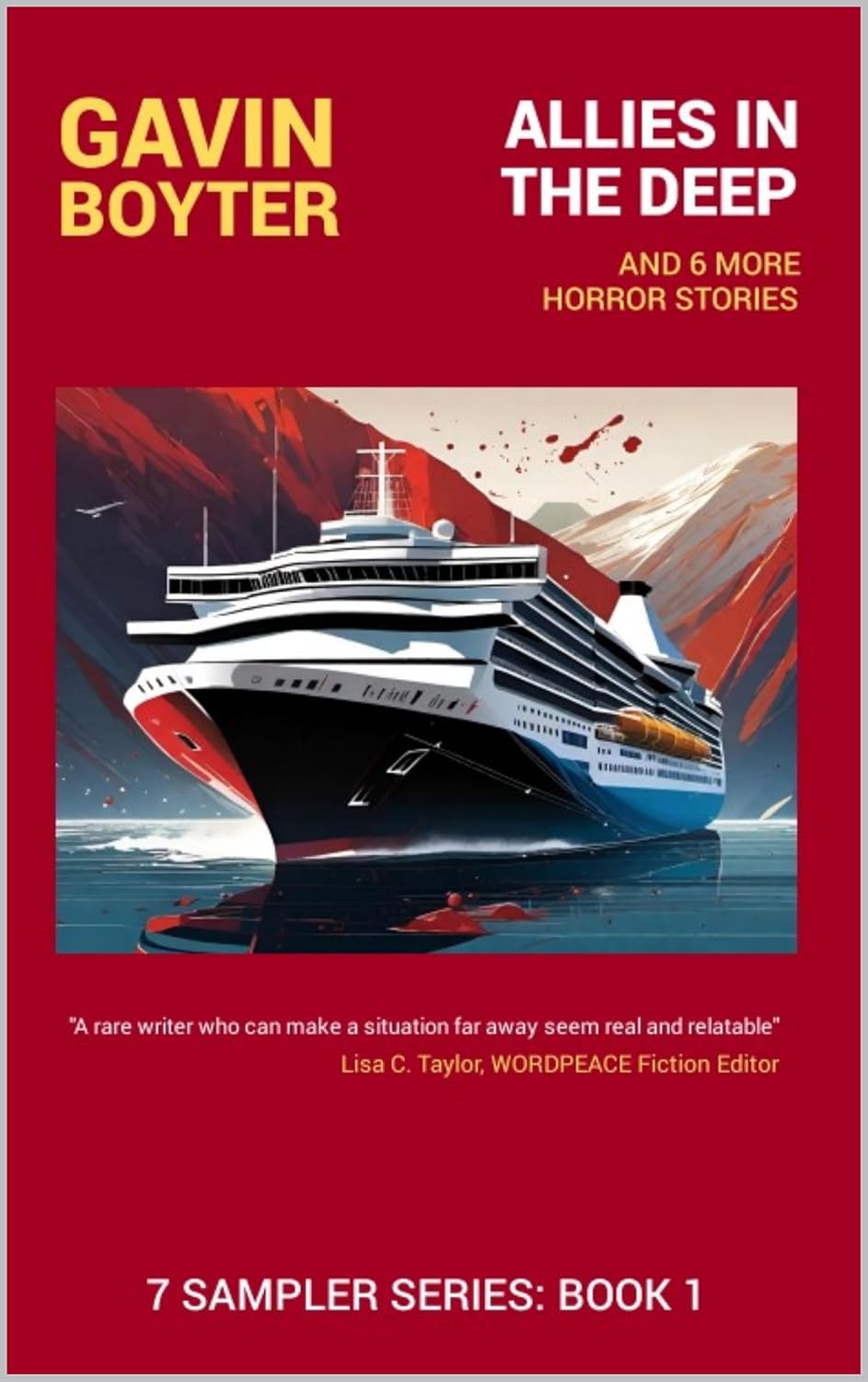 Allies in the Deep: and 6 more Horror Stories (7 Sampler Series Book 1 ...
