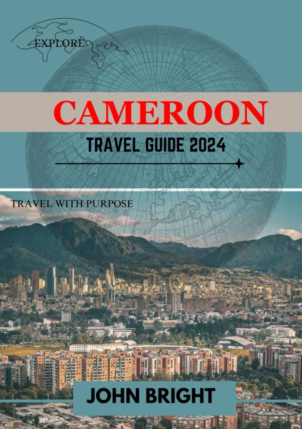 CAMEROON TRAVEL GUIDE 2024: A land of untamed beauty, vibrant cultures ...
