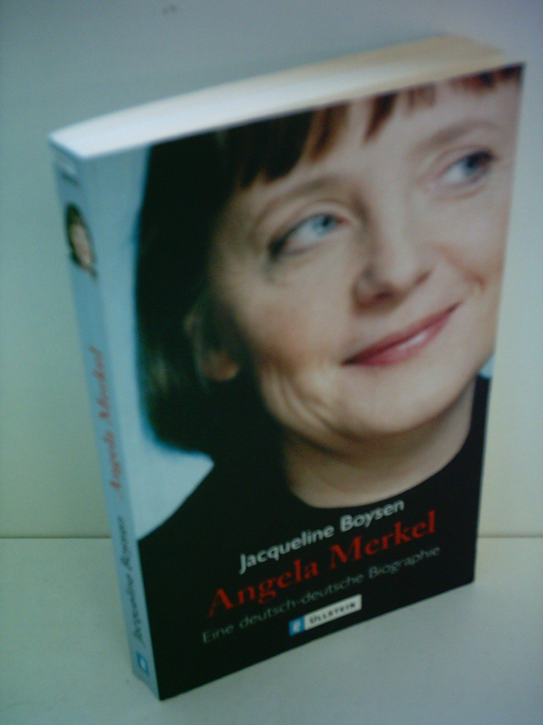 Amazon.com: Angela Merkel: Eine deutsch-deutsche Biographie (Ullstein ...