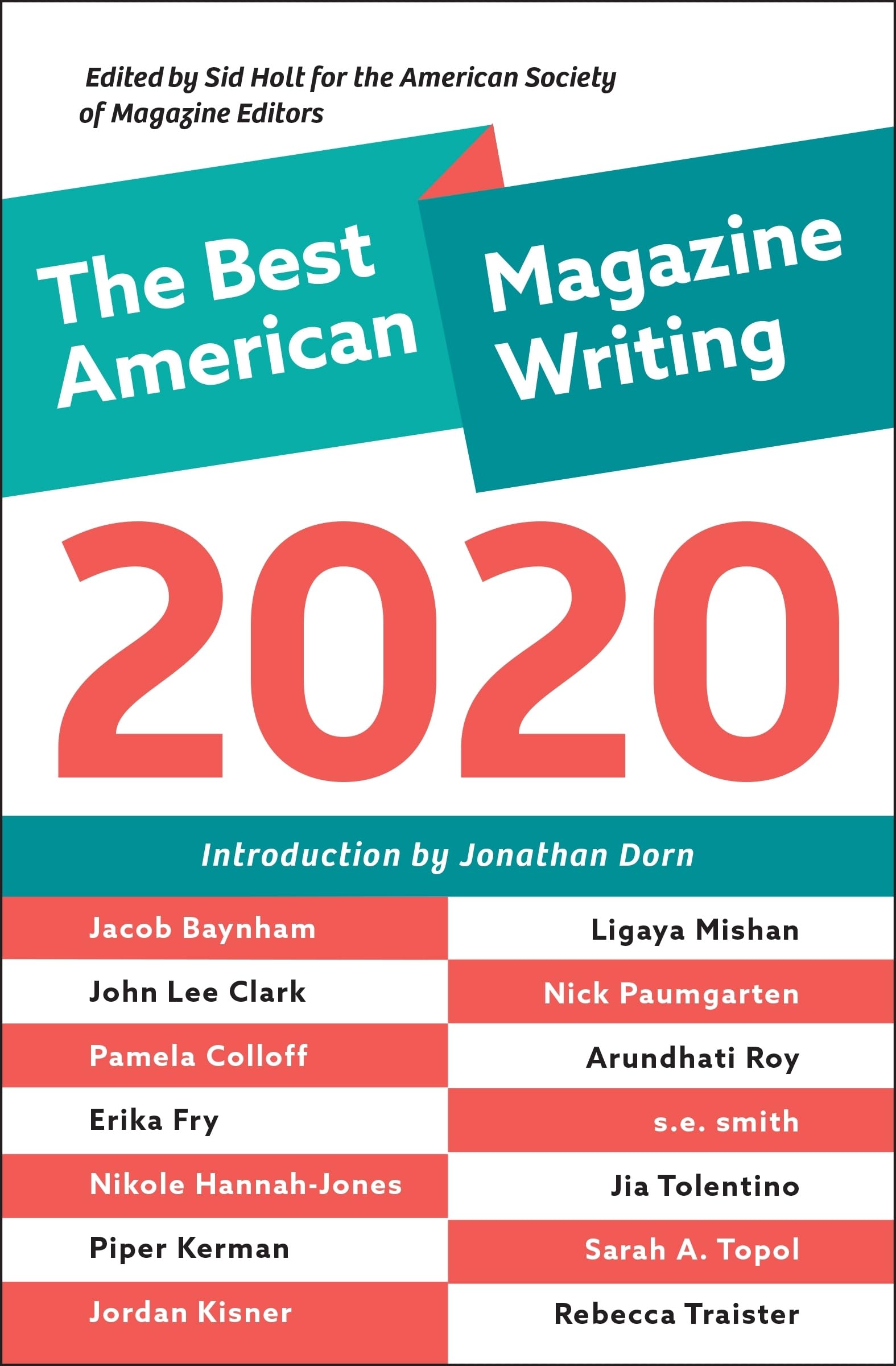 The Best American Magazine Writing 2020: Holt, Sid: 9780231198011 ...