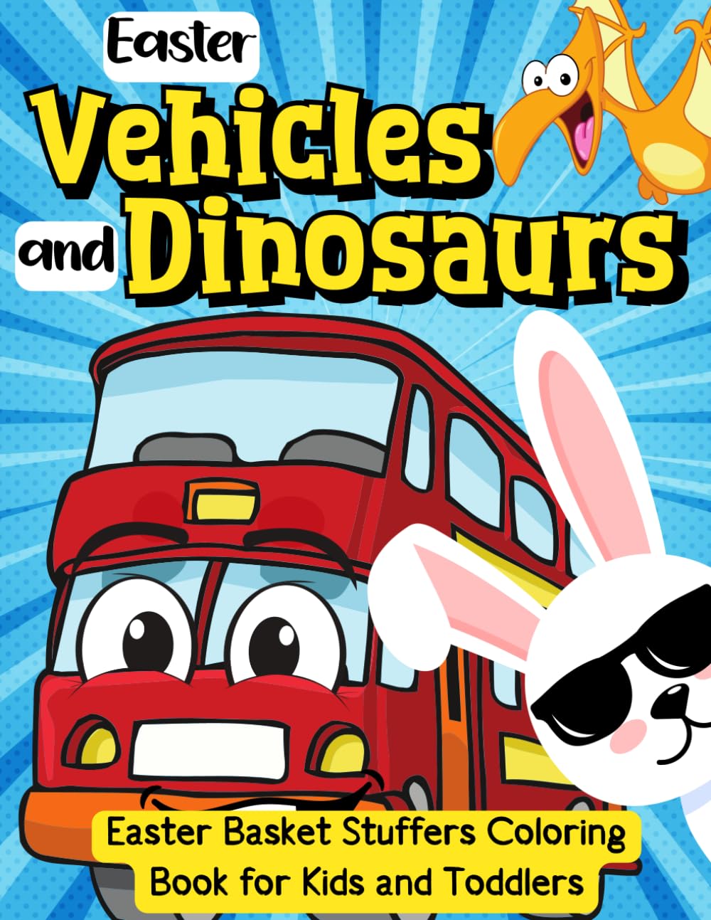 Easter Basket Stuffers : Dinosaur & Vehicles Coloring Book for Kids and ...