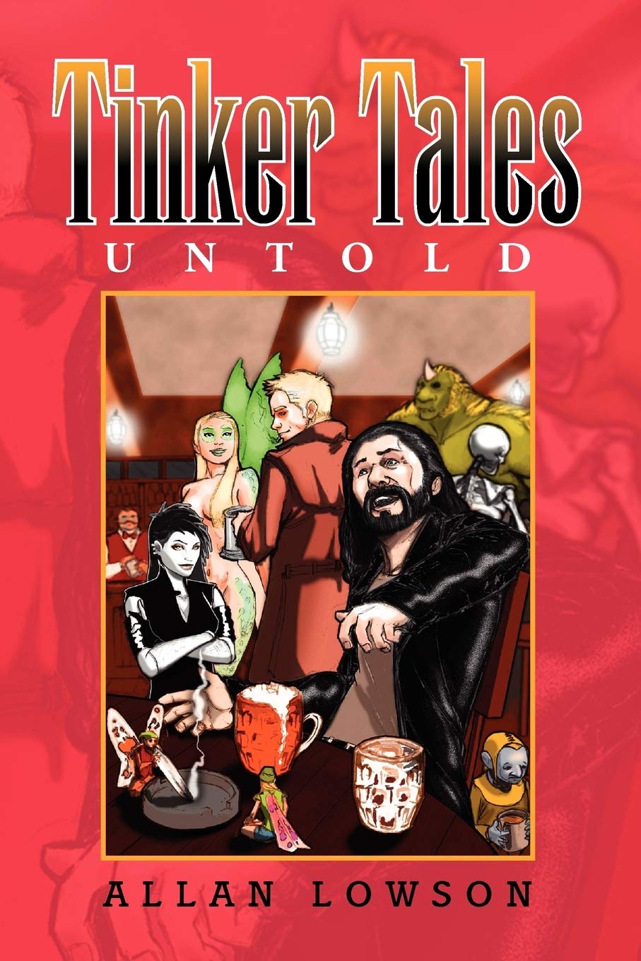 Tinker Tales Untold: Lowson, Allan: 0001441584463: Amazon.com: Books
