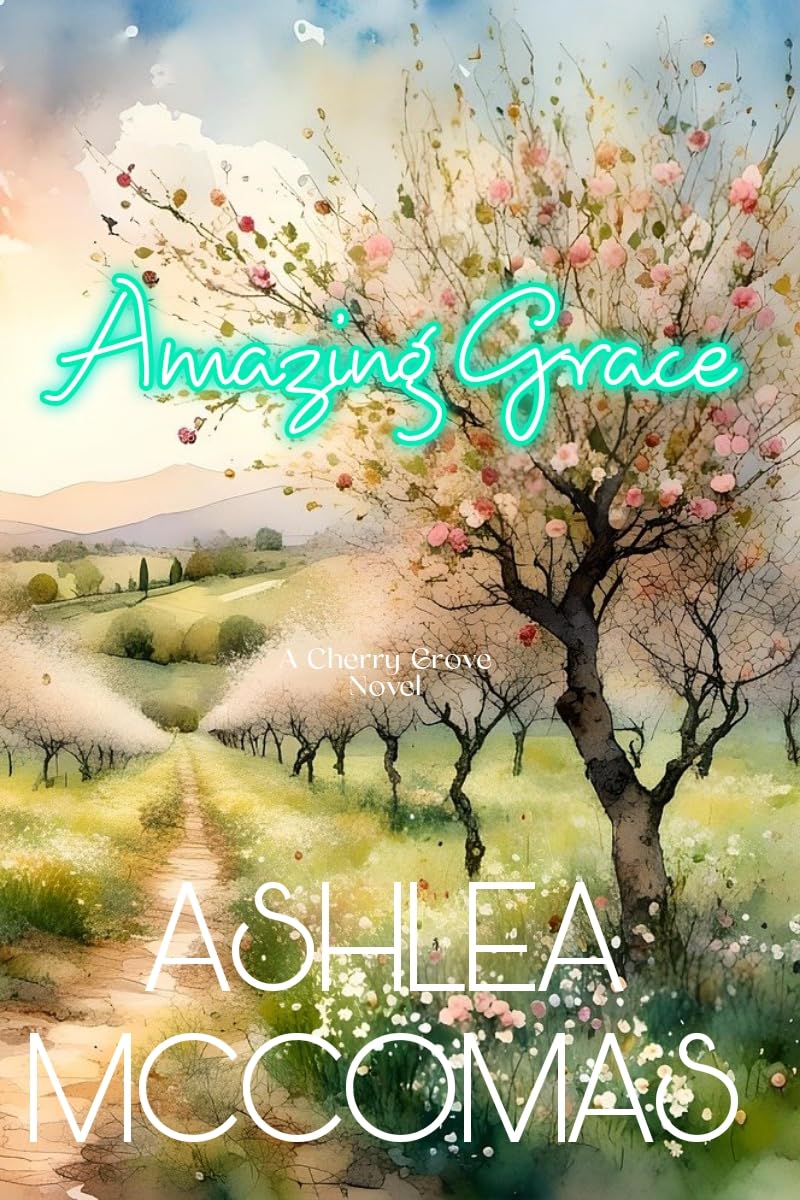 Amazing Grace: A Small Town Christian Romance (Cherry Grove, Ohio ...