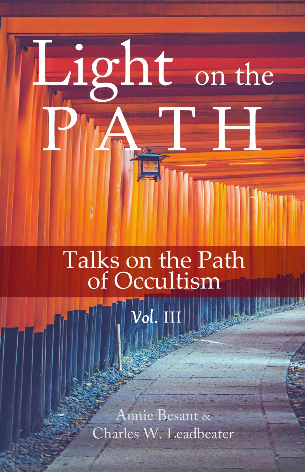 LIGHT ON THE PATH: Talks on the Path of Occultism Vol. 3 eBook ...