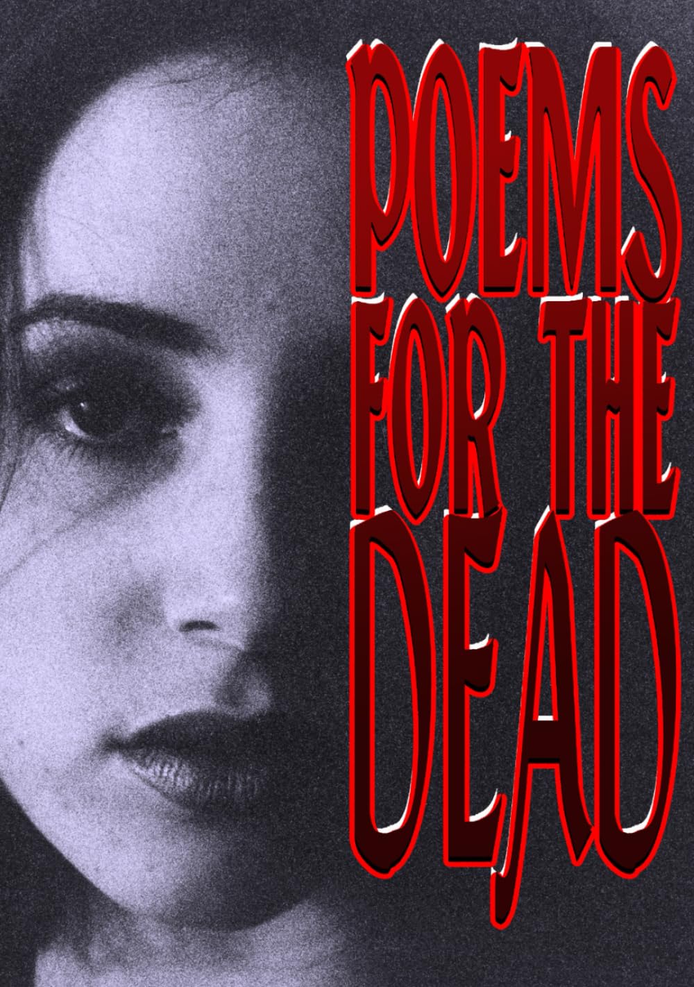 Poems for the Dead: Fisher, Hart D: 9798871900611: Amazon.com: Books