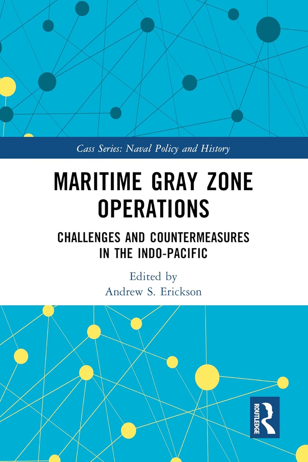 Maritime Gray Zone Operations: Challenges and Countermeasures in the ...