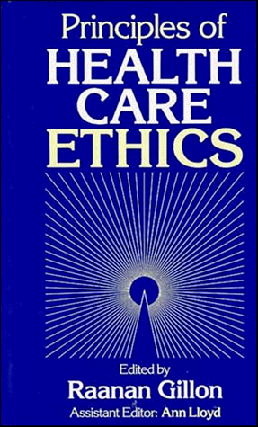 Principles of Health Care Ethics: 9780471930334: Medicine & Health ...