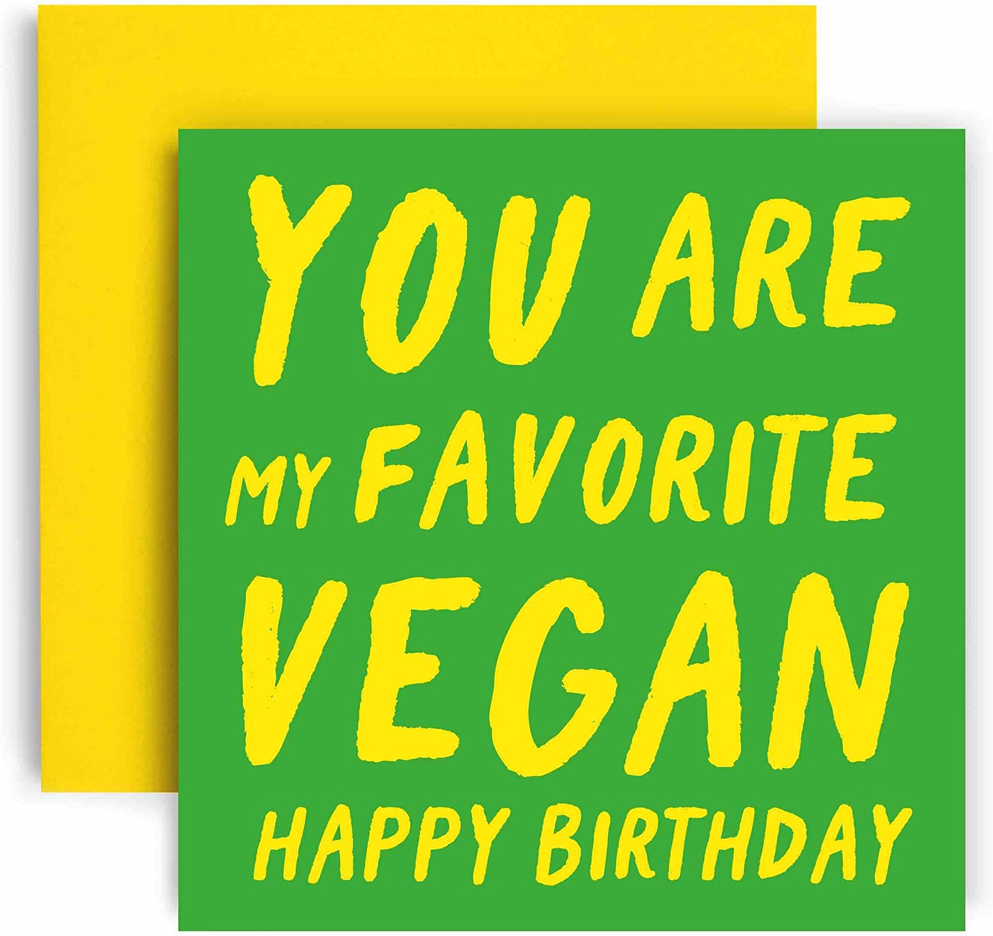 Amazon.com : Huxters Funny Birthday Card – You’re My Favorite Vegan ...