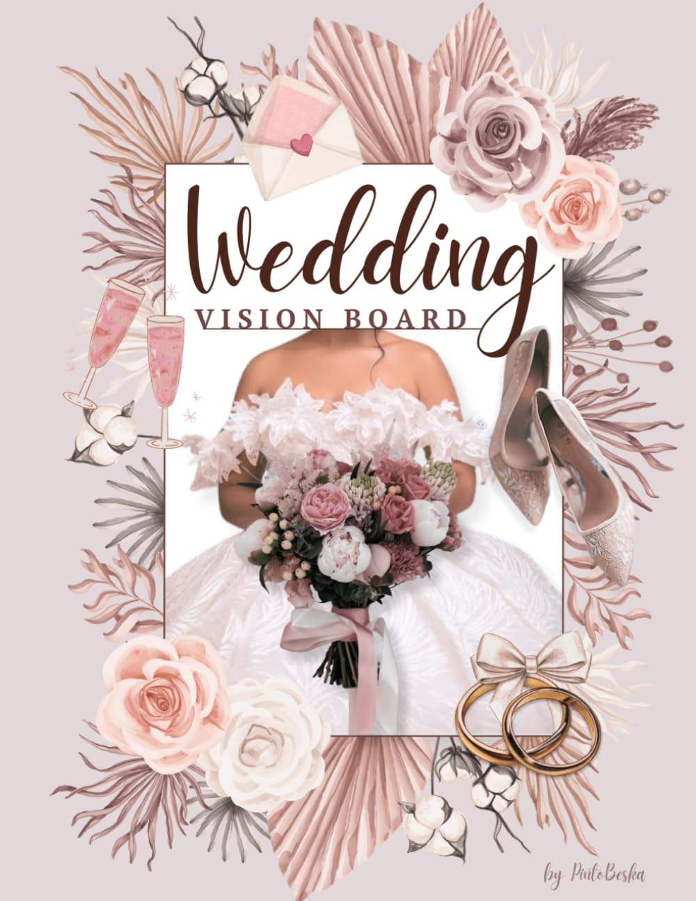 Wedding Vision Board | The Cut Out And Collage Book: Design Your Dream ...