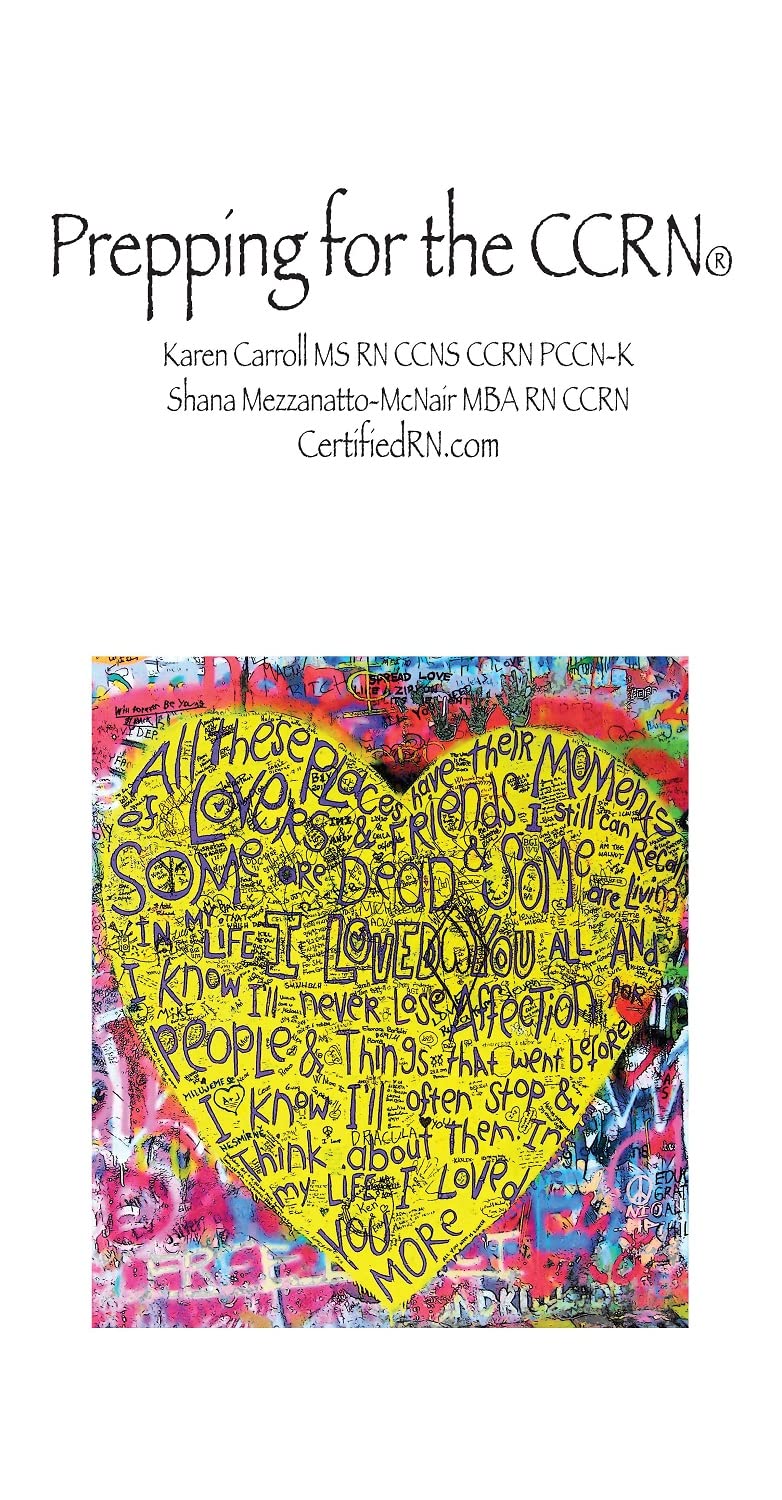 CCRN® Review Manual: Karen Carroll MS CNS CCRN PCCN-K: 9781647755607 ...