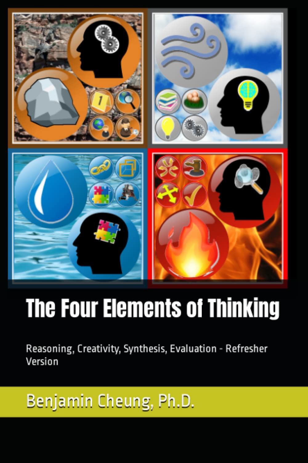 The Four Elements of Thinking: Reasoning, Creativity, Synthesis ...