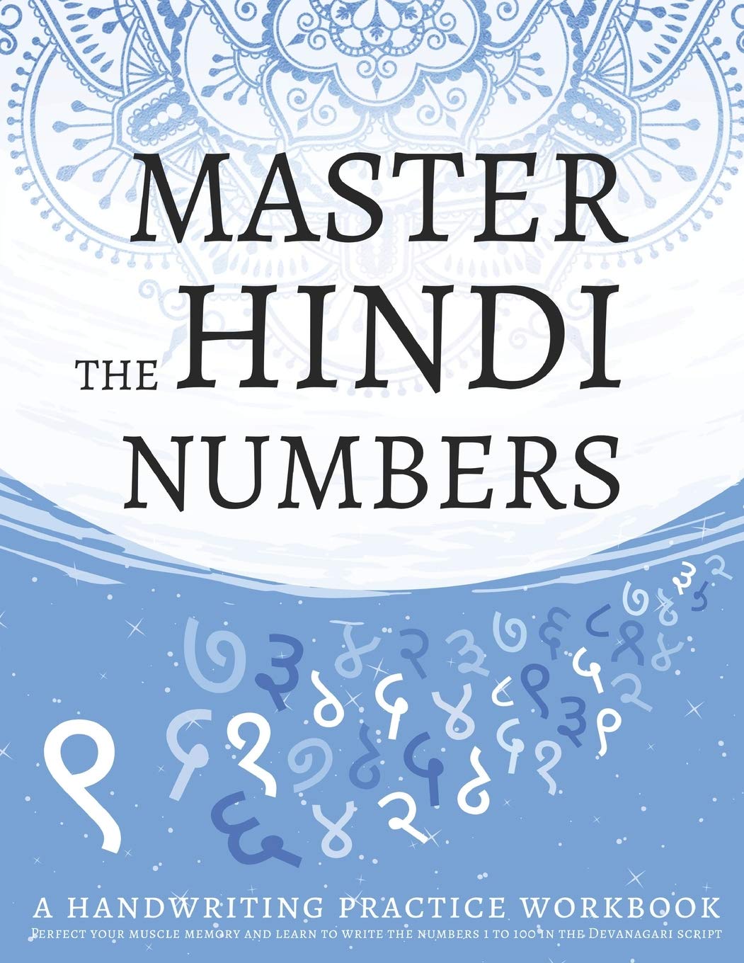 Master The Hindi Numbers A Handwriting Practice Workbook Perfect Your ...