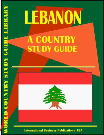 Lebanon Country Study Guide (World Country Study Guide: Ibp Usa ...
