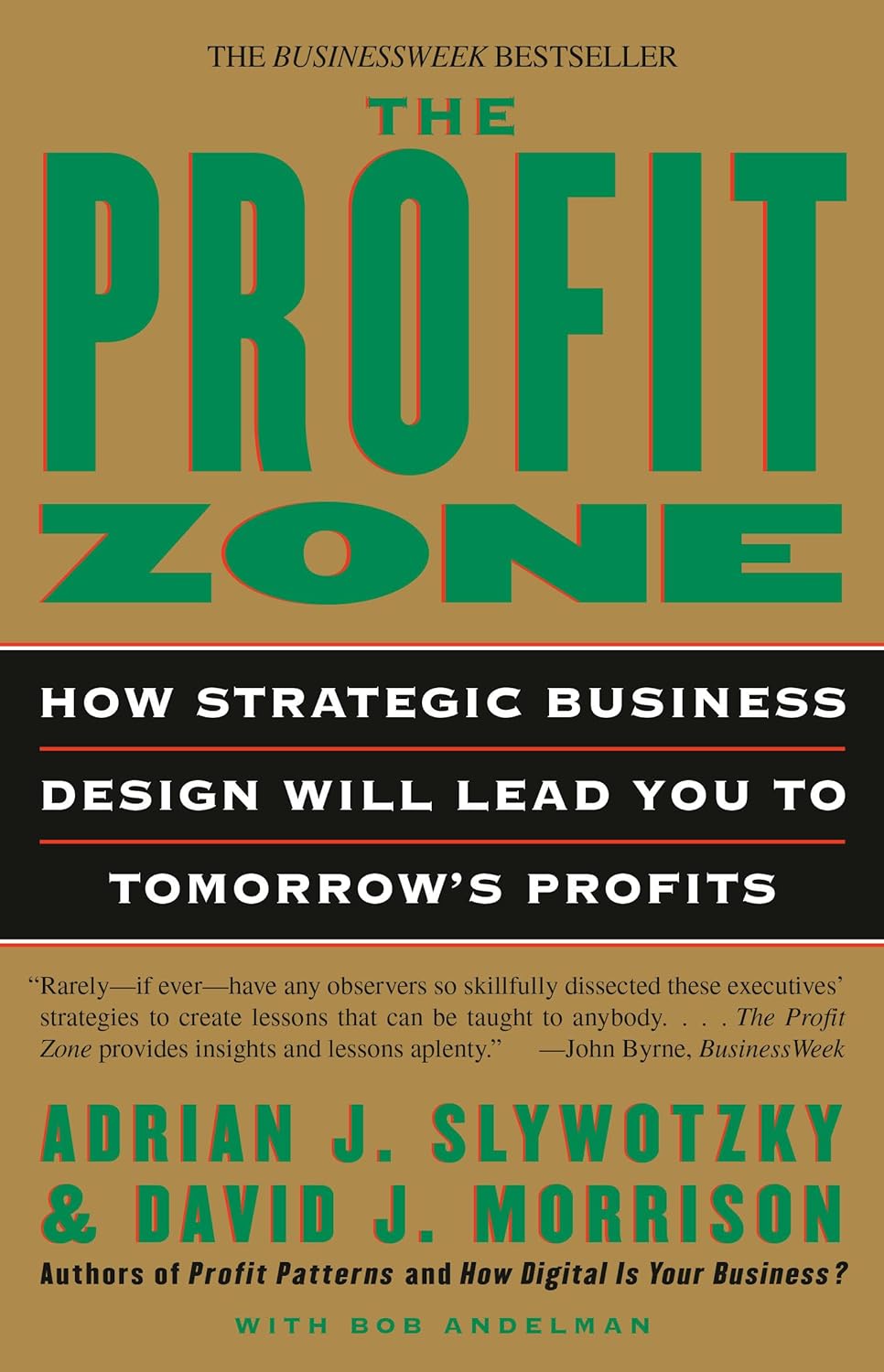 Amazon.com: The Profit Zone: How Strategic Business Design Will Lead ...