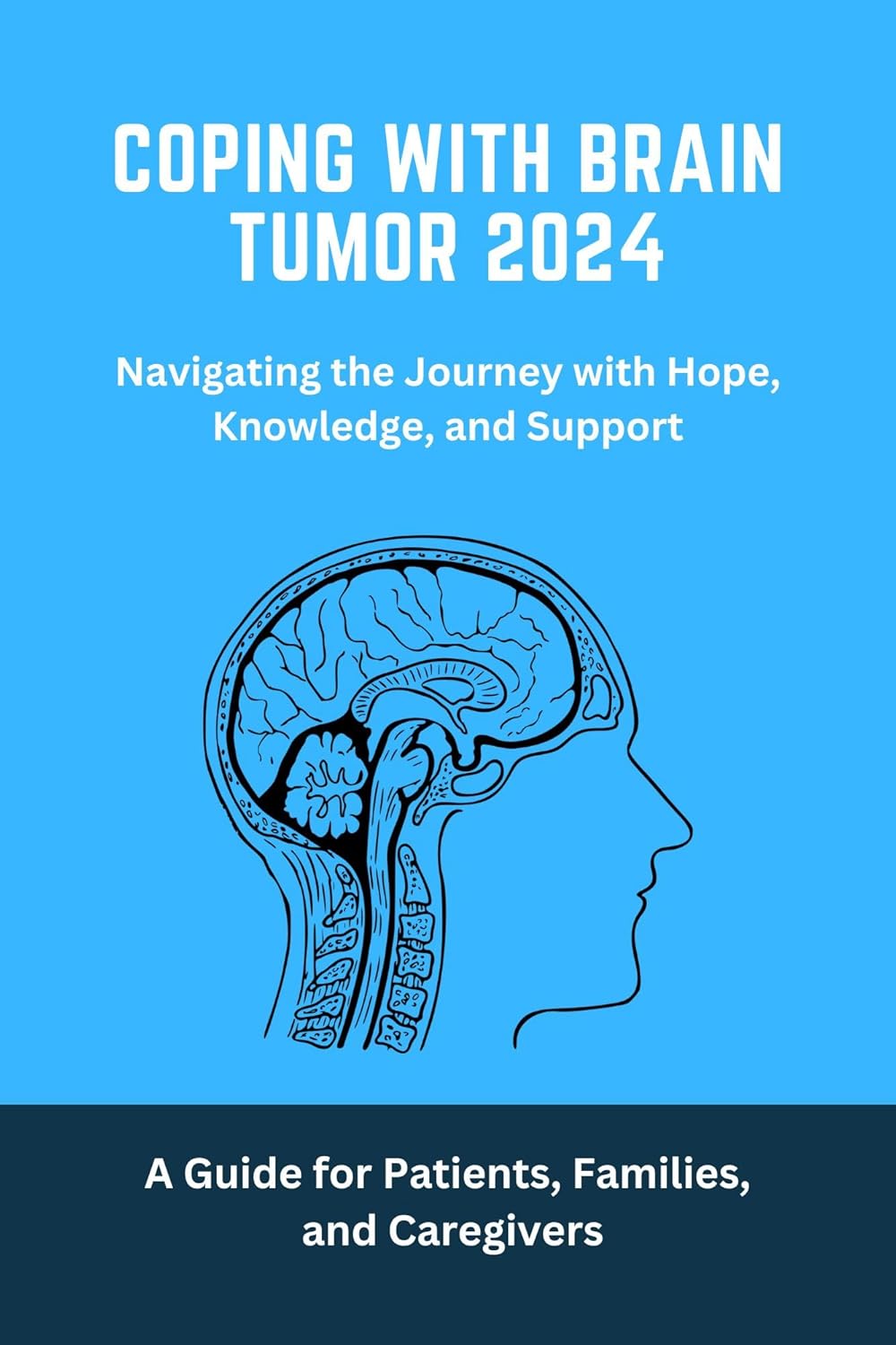 Amazon.com: Coping with Brain Tumor 2024: A Guide for Patients ...