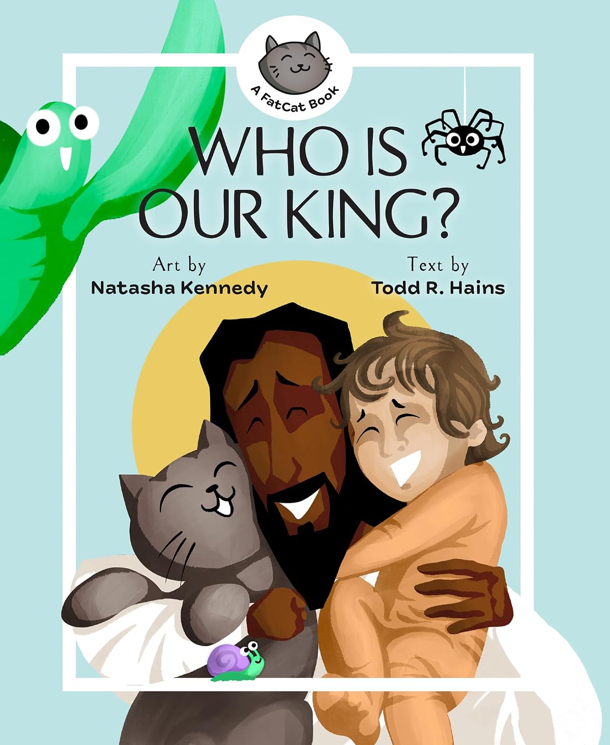 Who Is Our King?: A Jesus Seek and Find Board Book (A FatCat Book ...