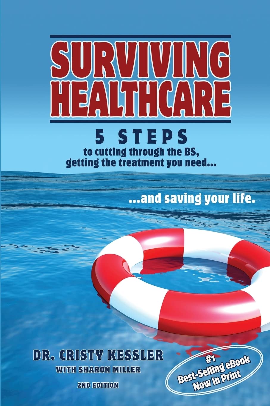 Surviving Healthcare: 5 STEPS to Cutting Through the BS, Getting the ...