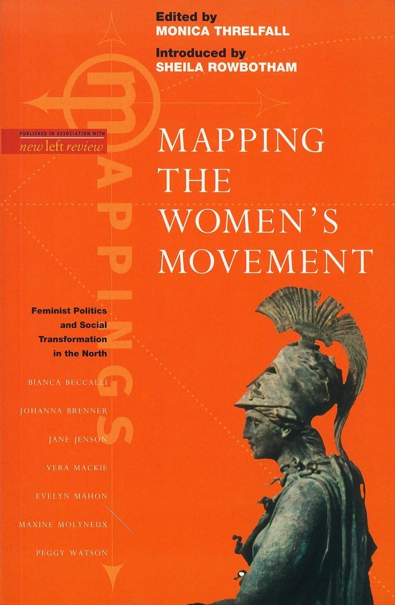 Mapping the Women's Movement: Feminist Politics and Social ...