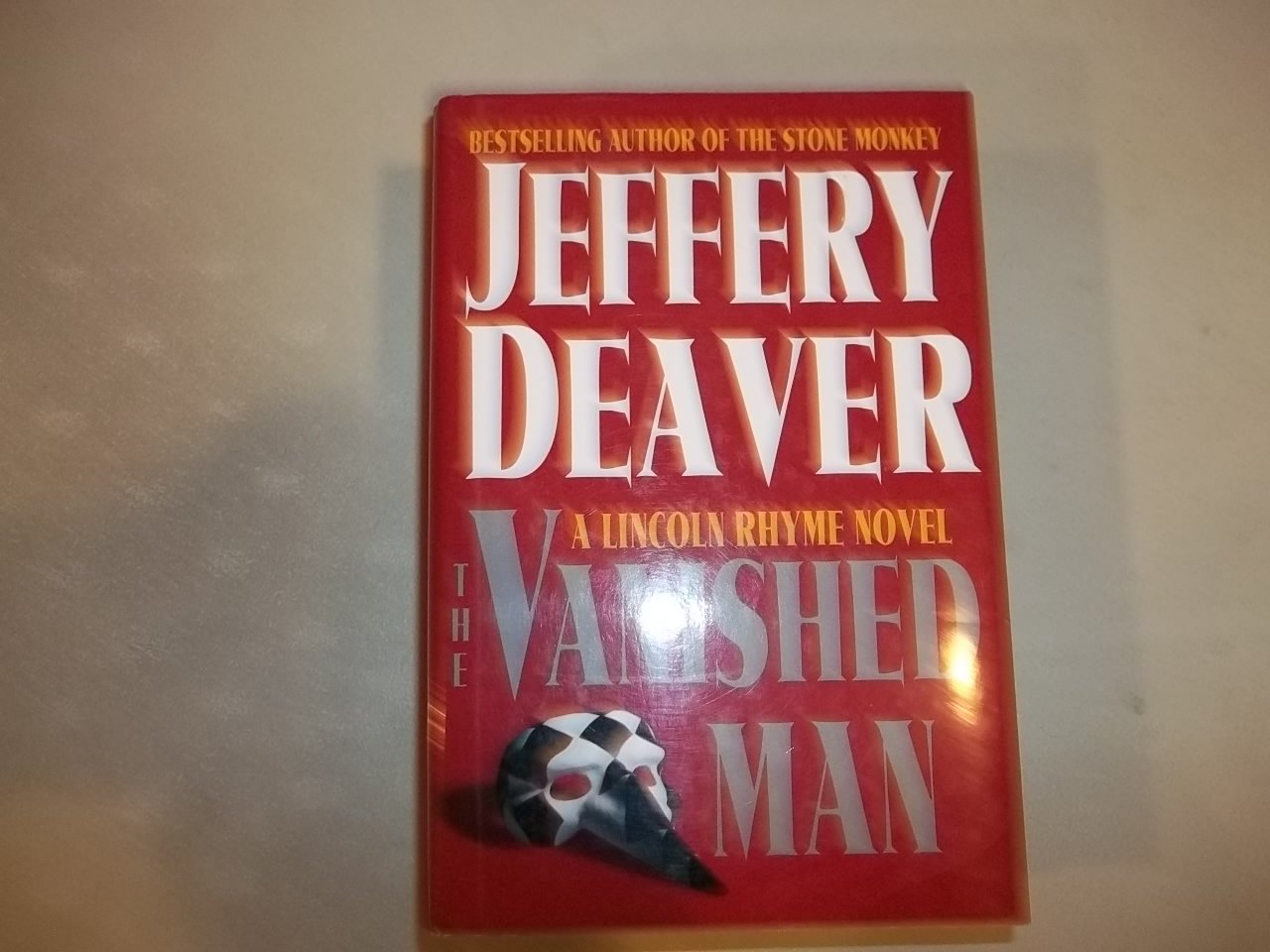 The Vanished Man (A Lincoln Rhyme Novel) (Deaver, Jeffery): Jeffery ...