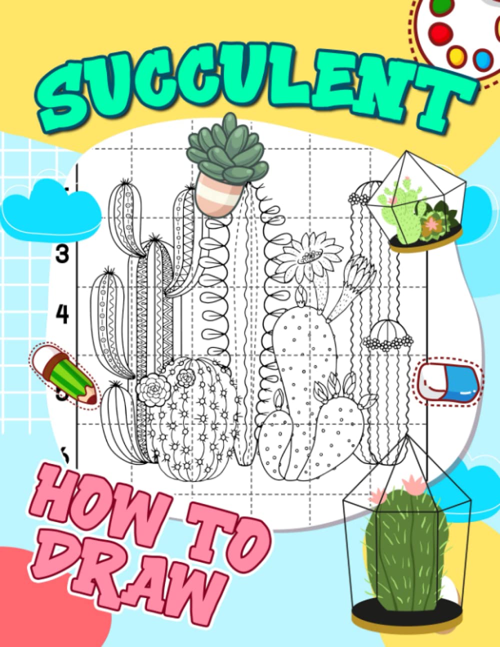 How to Draw Succulent: Drawing Book Guide With 30 Step By Step To Learn ...