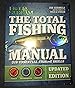 The Total Fishing Manual (Revised Edition): 318 Essential Fishing ...