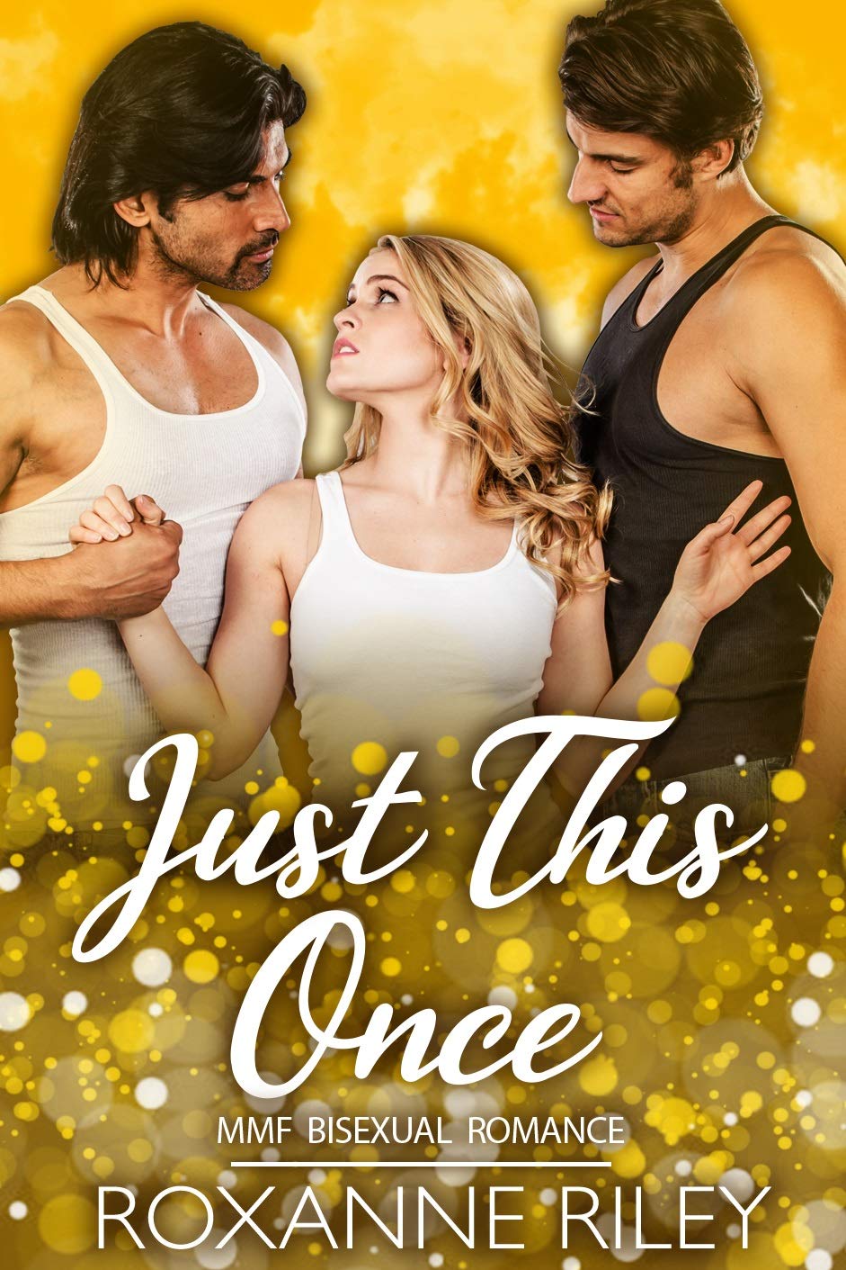 Just This Once Mmf Bisexual Romance Just Us Book 4 Kindle Edition 3942