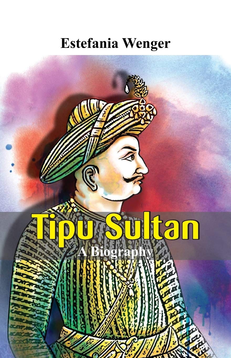 Buy Tipu Sultan -: A Biography Book Online at Low Prices in India ...