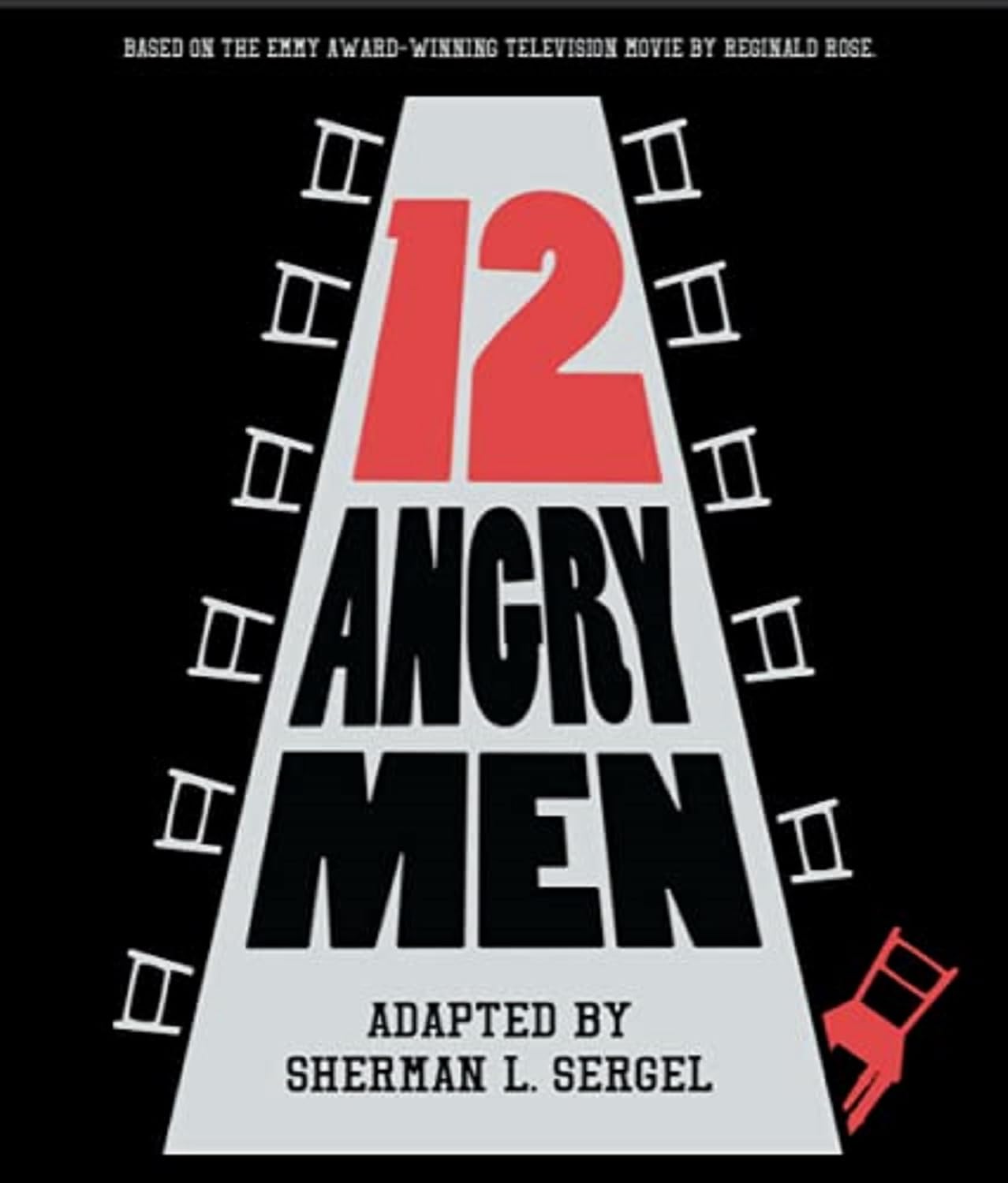 Reginald Rose's Twelve Angry Men: A Play in Three Acts - Reginald Rose ...